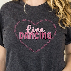 Line Dancing Shirt, Line Dance Steps Shirt, Heart of Steps, Dance Shirt ...