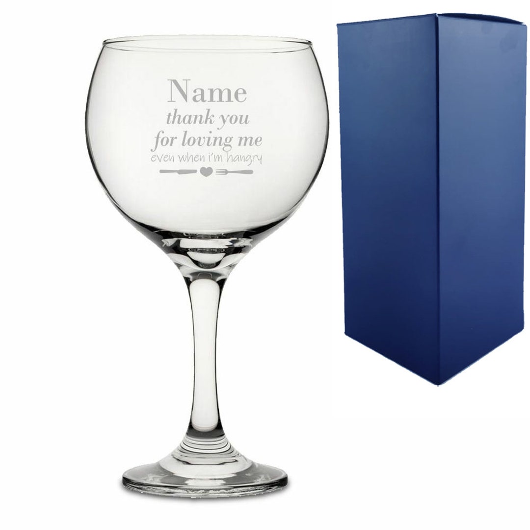 Engraved Gin Balloon With thank You for Loving Me When I'm Hangry ...