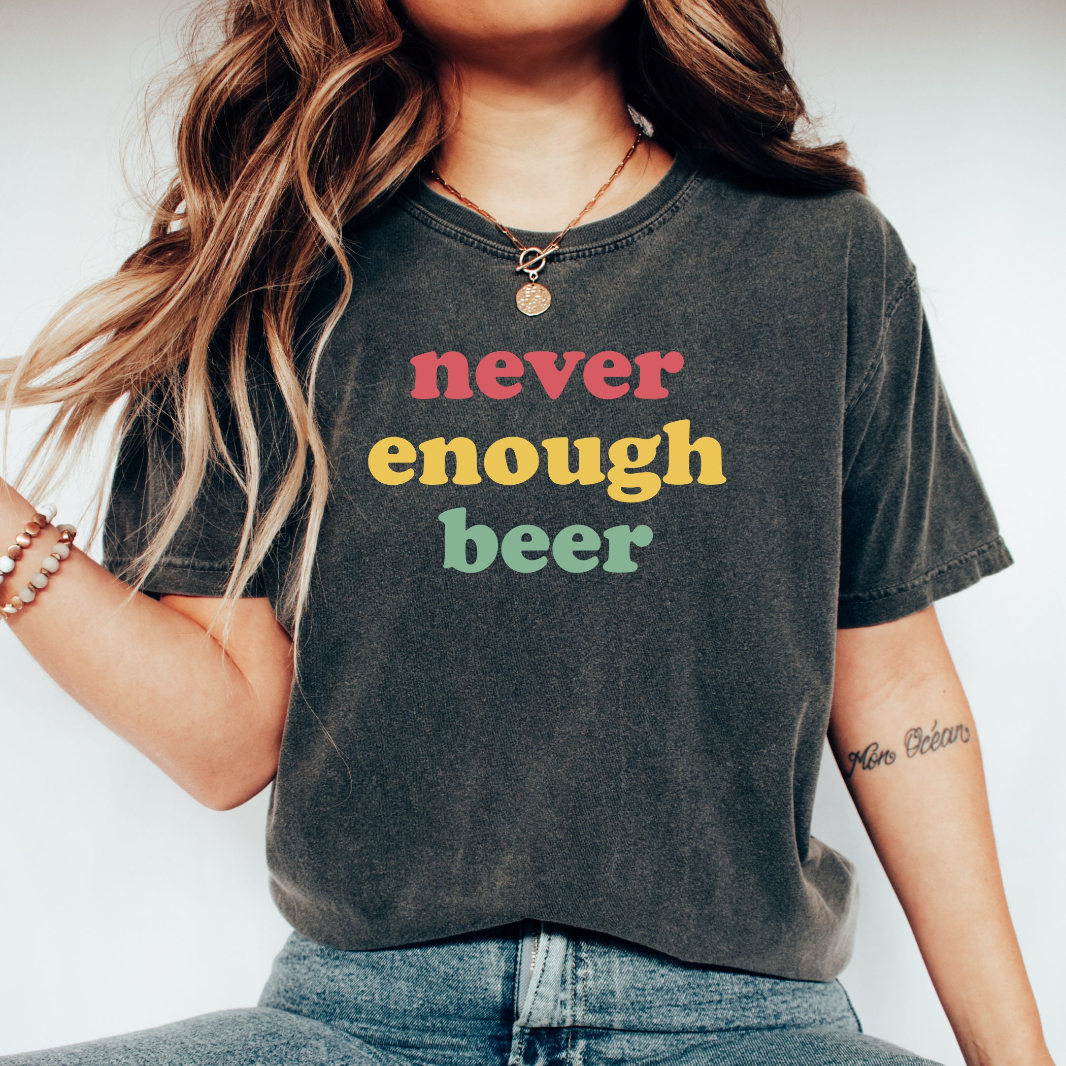 Never Enough Beer Shirt Funny Cotton Tee for Craft Beer Lovers Perfect ...