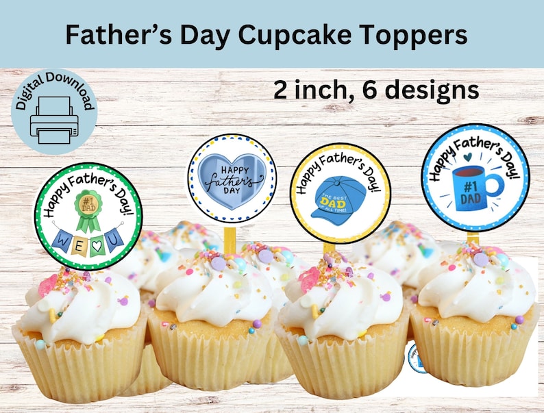 Fathers Day Cupcake Toppers, Fathers Day Gift, Printable Cupcake Topper ...