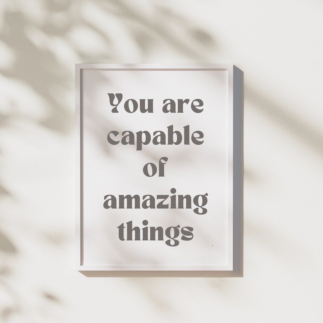 Minimalist Digital Printable "you Are Capable.." Wall Art for Home ...