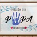 Papa Handprint Craft, Father's Day Handprint, Daddy Handprint, Kid ...