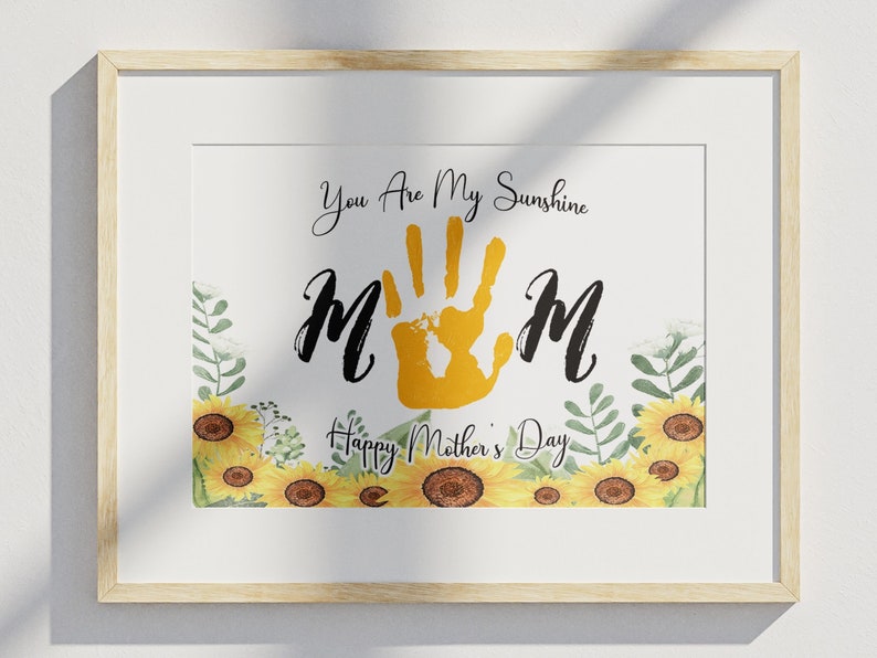 You Are My Sunshine Mom, Handprint Craft for Mother's Day, Easy DIY ...