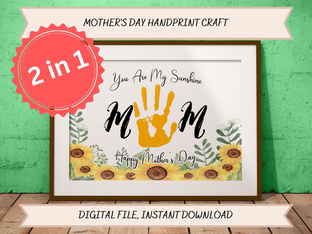 You Are My Sunshine Mom Handprint Craft for Mother's Day - Etsy