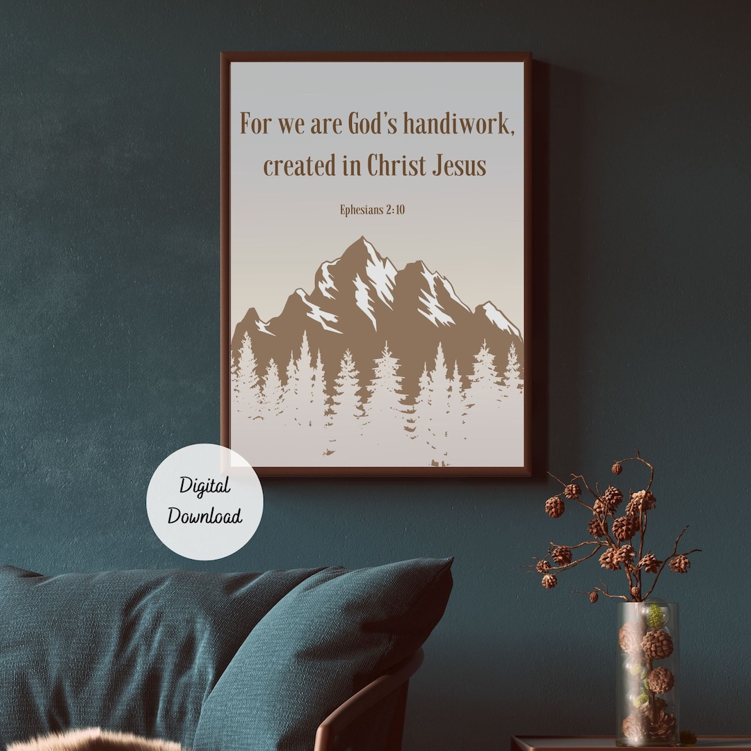 God's Handiwork Created in Christ Jesus Ephesian's 2:10 Bible Verse ...