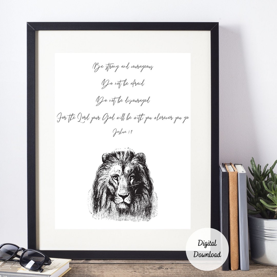 Be Strong and Courageous Joshua 1:9 Bible Verse - Bedroom Scripture ...