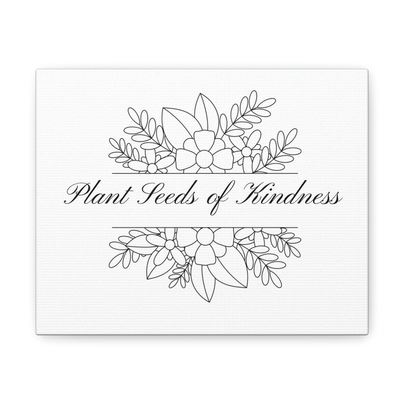 Plant Seeds of Kindness Canvas - Etsy