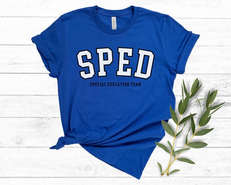 SPED Team Tee, Special Education Teacher Shirt, SPED Shirt, Teacher Tee ...