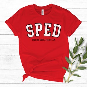 SPED Team Tee, Special Education Teacher Shirt, SPED Shirt, Teacher Tee ...