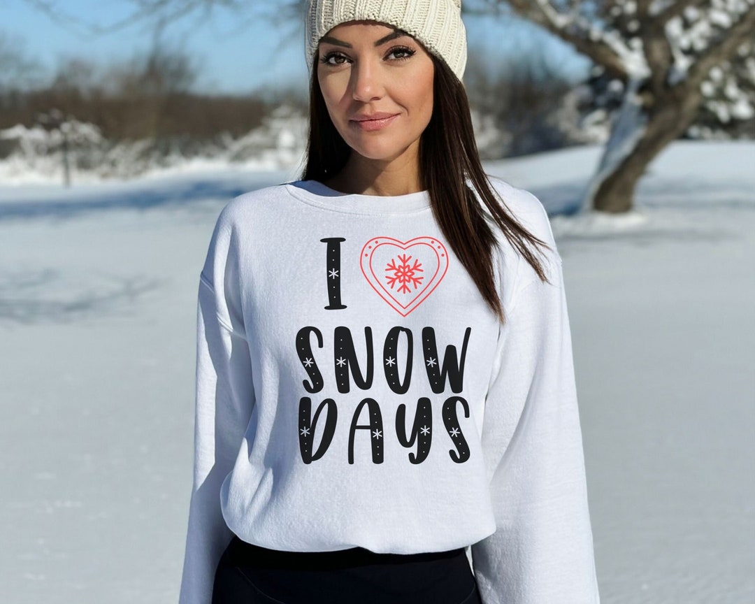 I Heart Snow Days Crewneck Sweatshirt, Winter Sweatshirt, Snow Lover ...