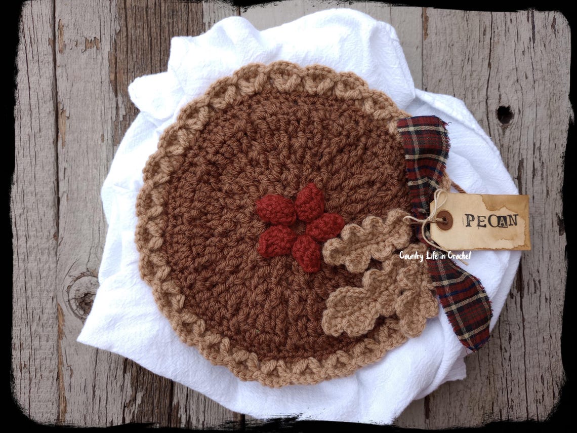 Pecan Pie Potholder Crochet Pattern, Thanksgiving Pie Hot Pad, Country ...