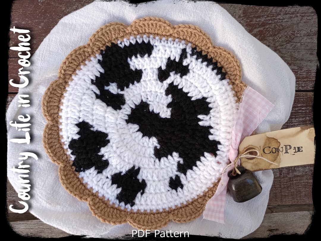 Cow Pie Potholder Crochet Pattern, Holstein Cow Hot Pad Kitchen Decor ...