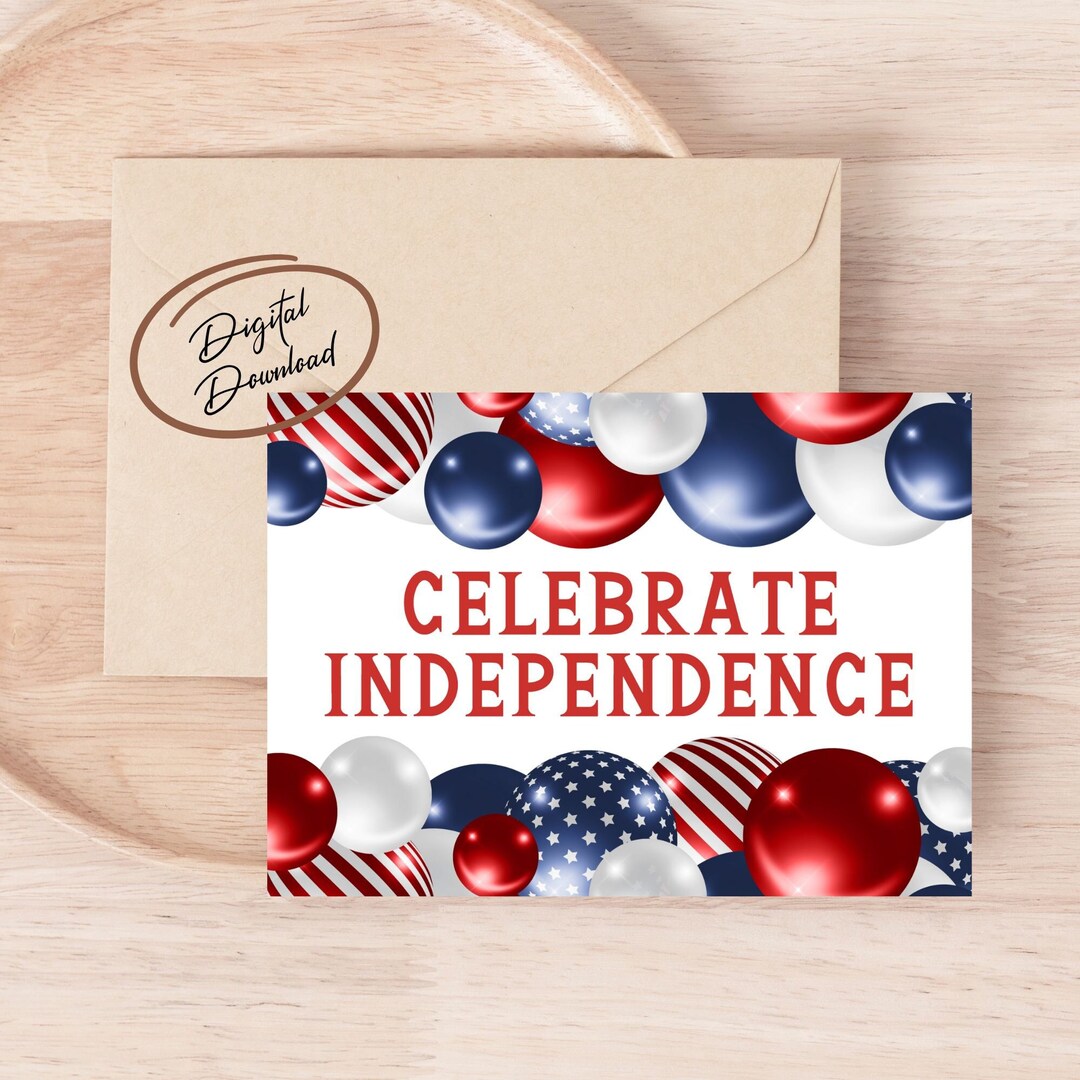 Celebrate Independence Digital Greeting Card, Printable Card ...