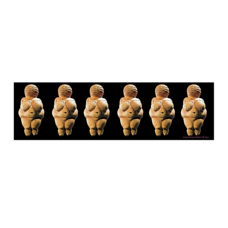 Venus of Willendorf Bumper Sticker Goddess Ancient Neolithic Body ...