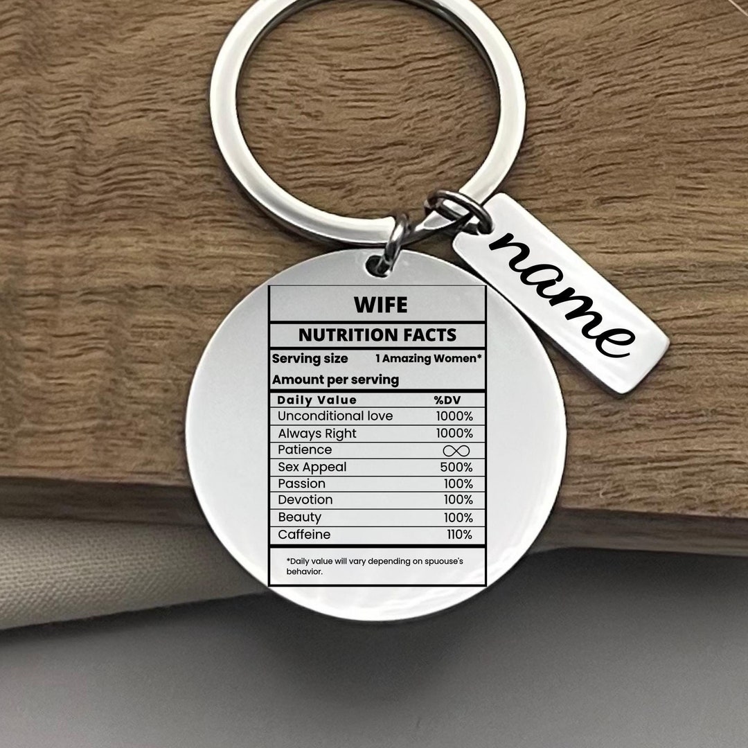Custom Wife Nutrition Facts Stainless Steel Keychain - Personalized ...