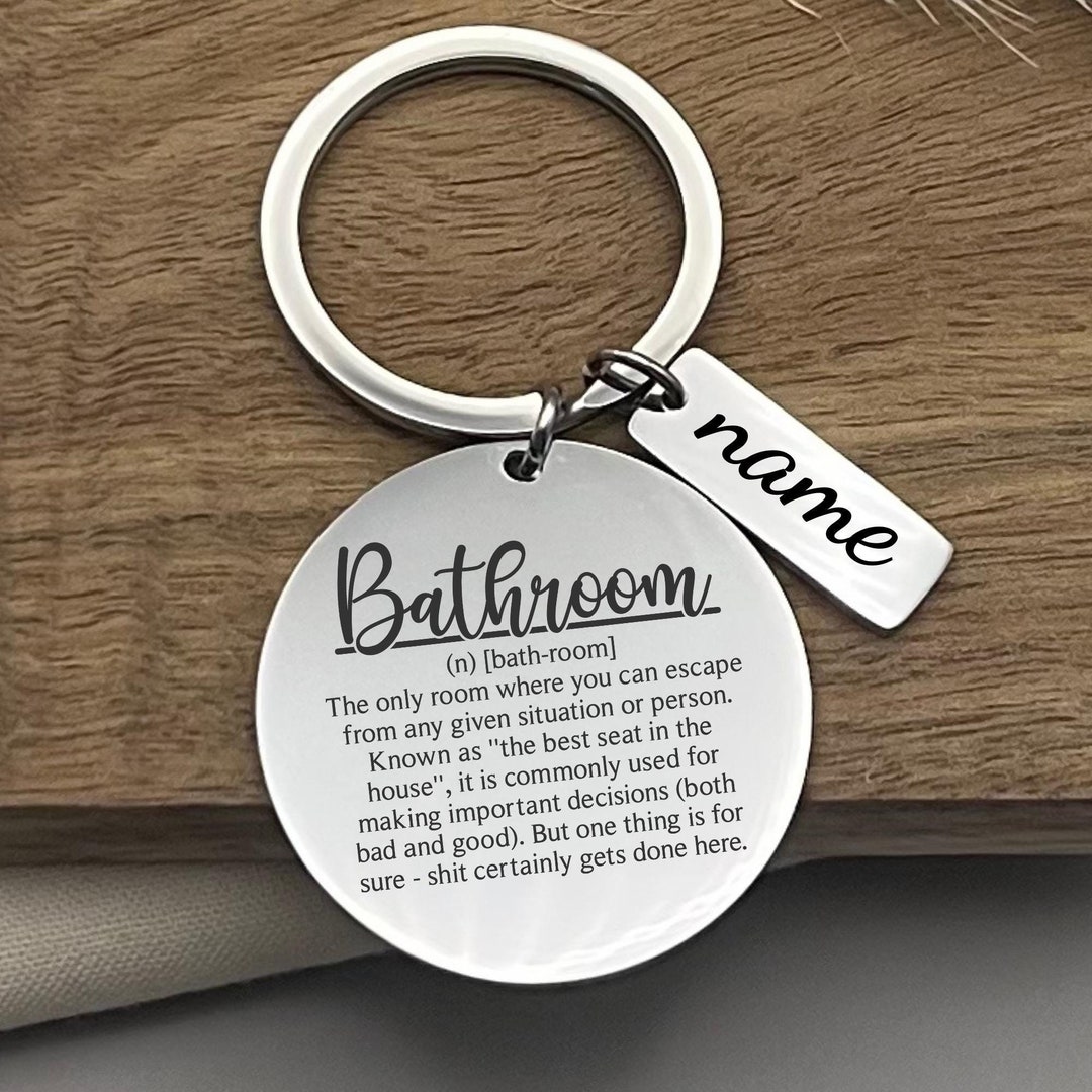 Custom Bathroom Definition Stainless Steel Keychain - Personalized ...