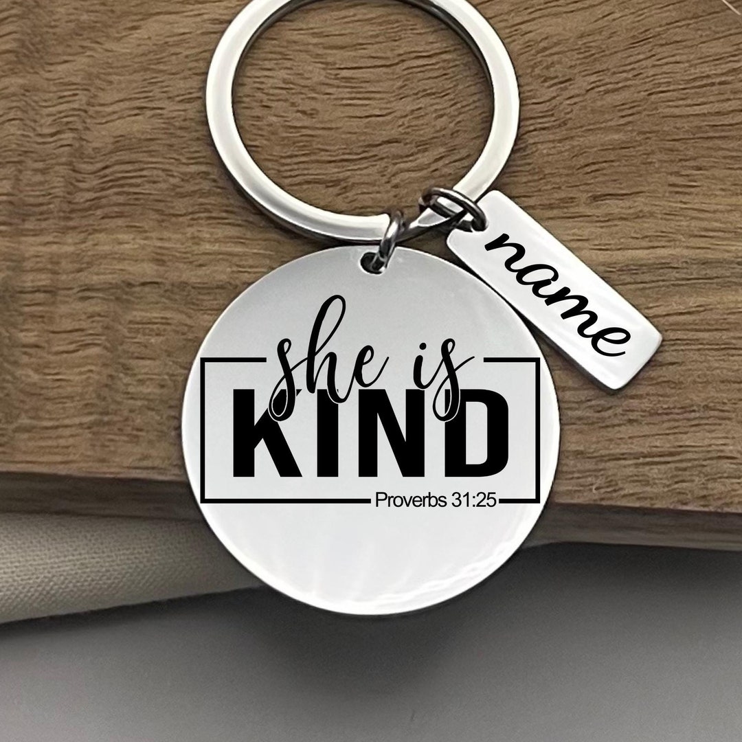 Personalized She is Kind Stainless Steel Keychain - Custom ...