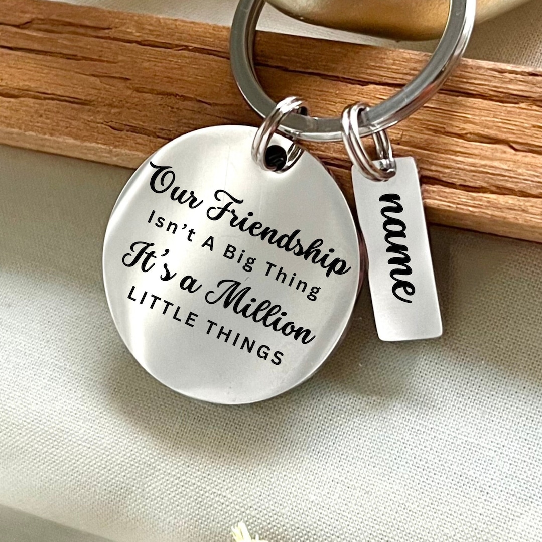 Personalized Stainless Steel Friendship Keychain: Million Little Things ...