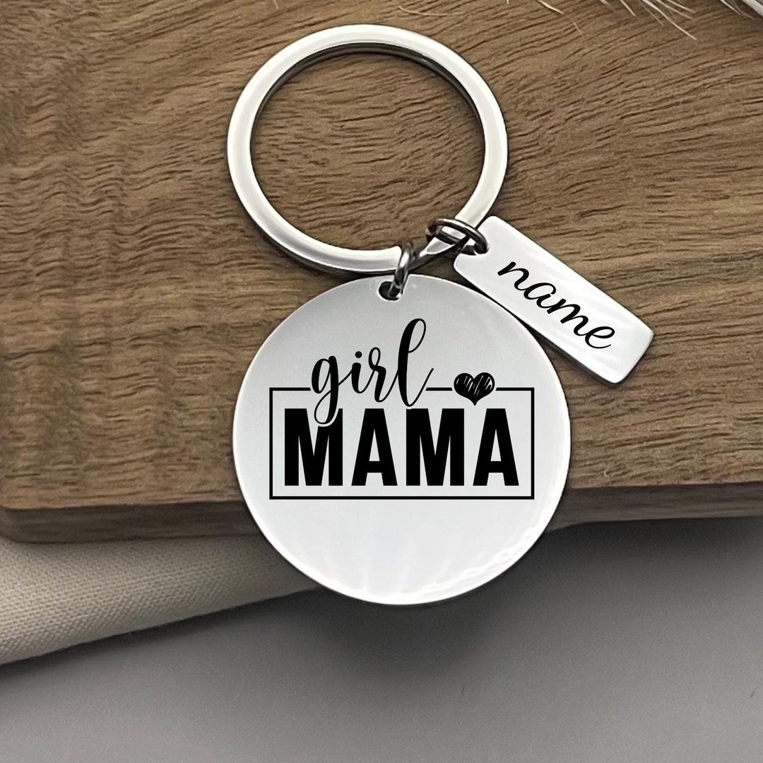 Personalized Girl Mama Stainless Steel Keychain: Custom Mom Gift - Etsy