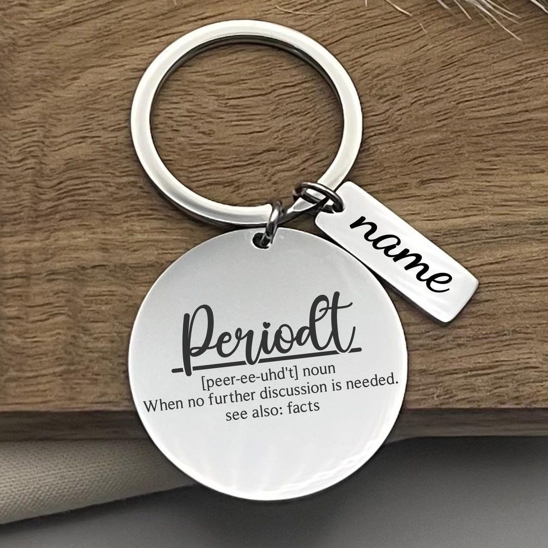 Custom Periodt Definition Stainless Steel Keychain - Personalized ...