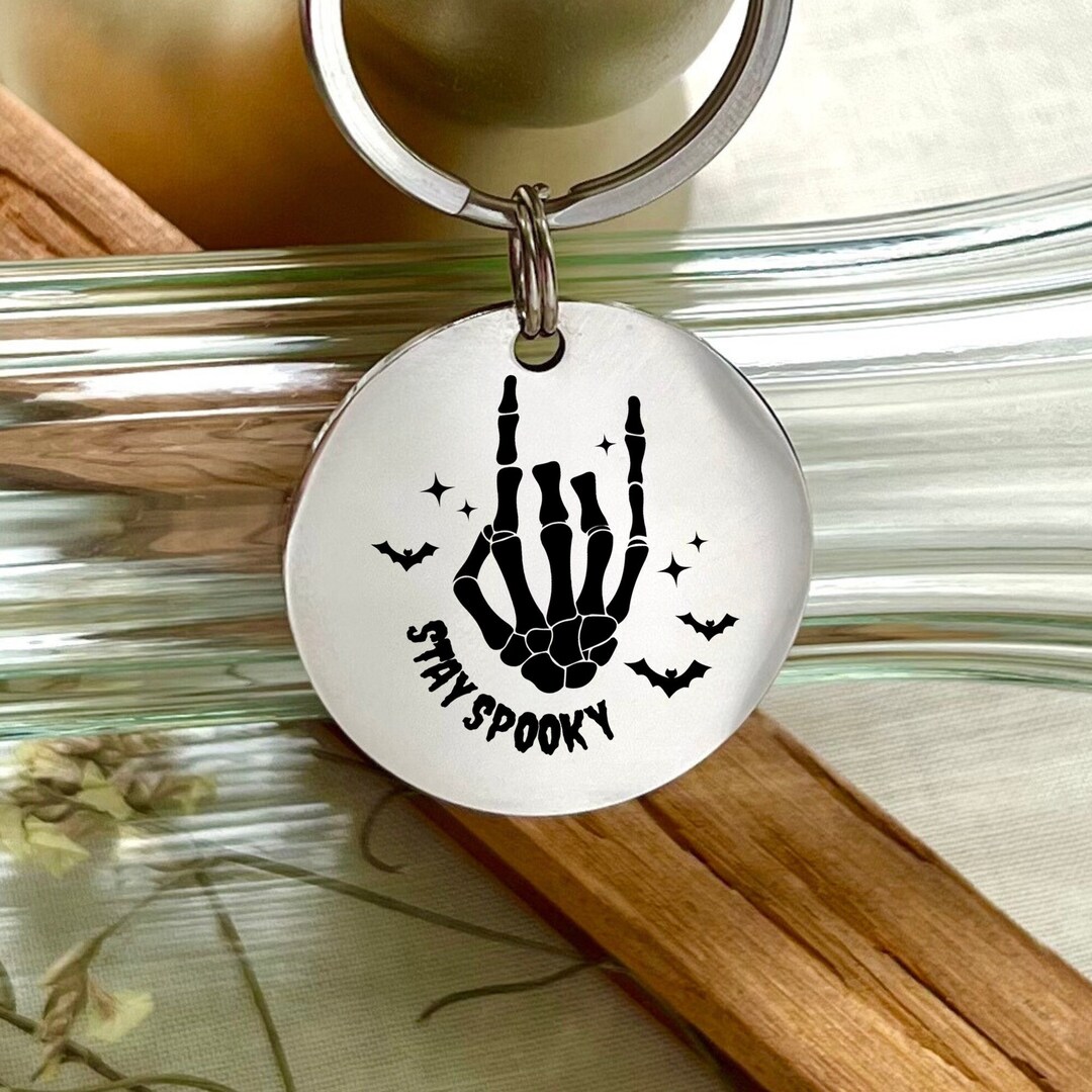 Personalized Skeleton Hand Stay Spooky Stainless Steel Keychain ...