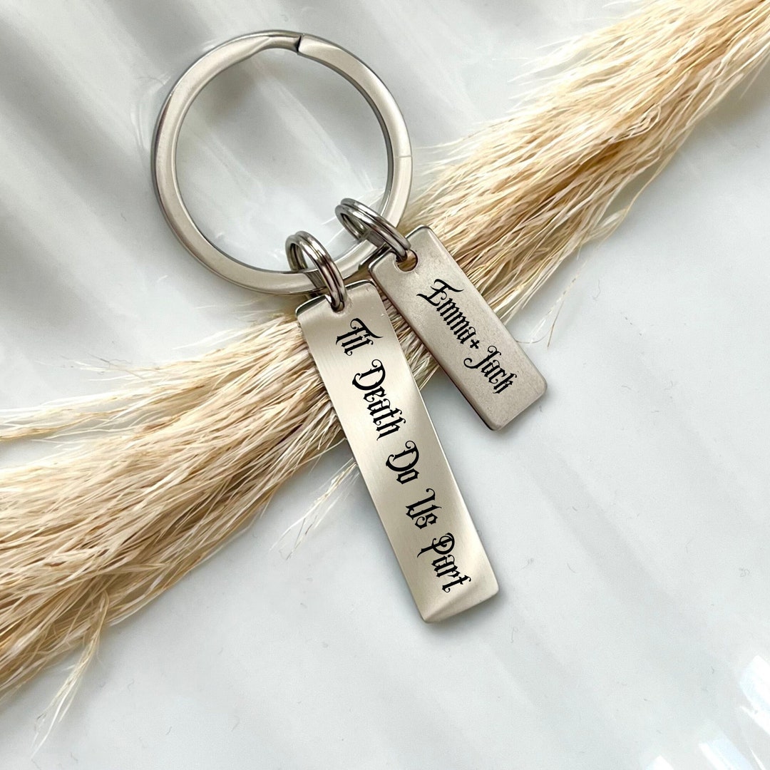 Custom Til Death Do Us Part Stainless Steel Keychain - Personalized ...
