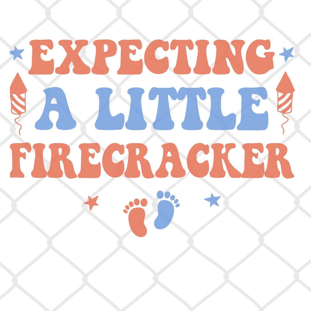 Little Fire Cracker, Baby on the Way, Father's Day, Baby Shower, SVG ...