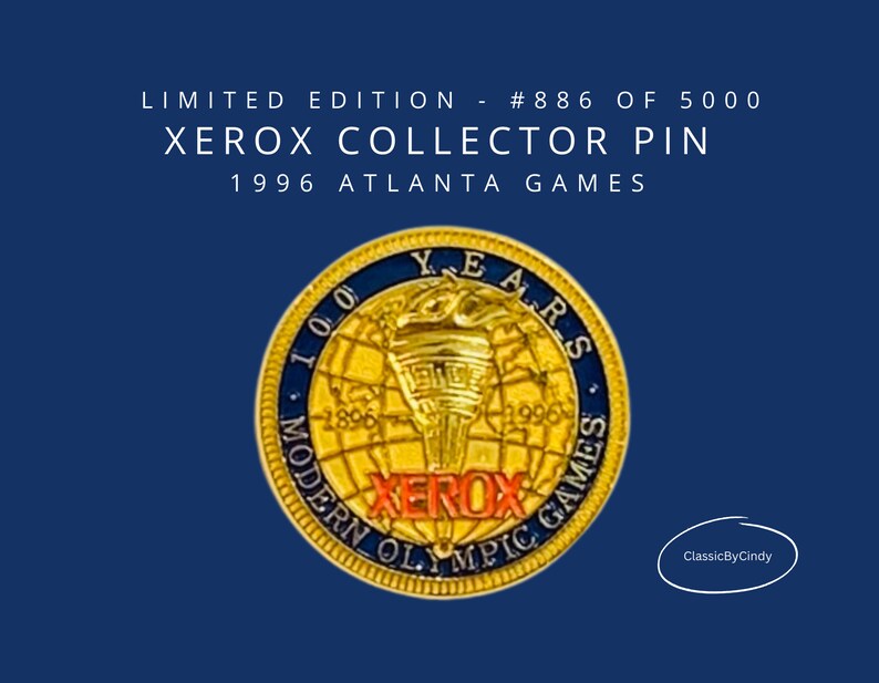 96 Atlanta Xerox LE Pin – 100 Years – Modern Olympic Games - FREE ...