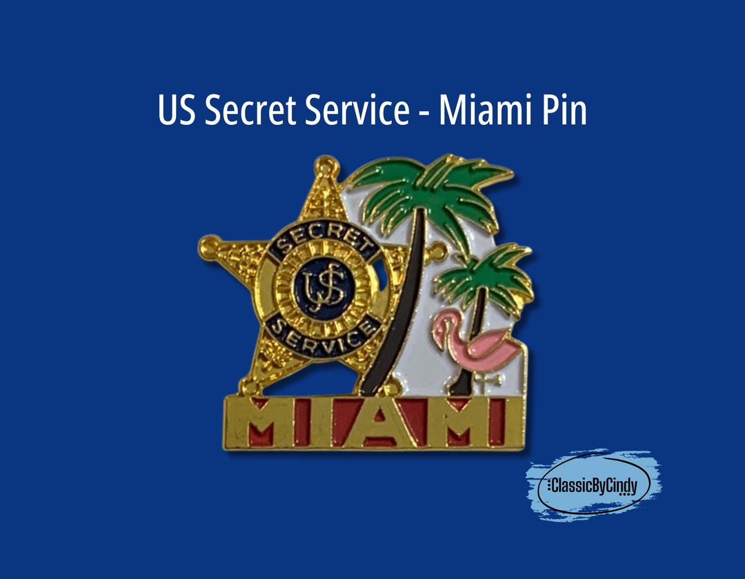 USSS Miami Pin – Law Enforcement – United States - Secret Service ...