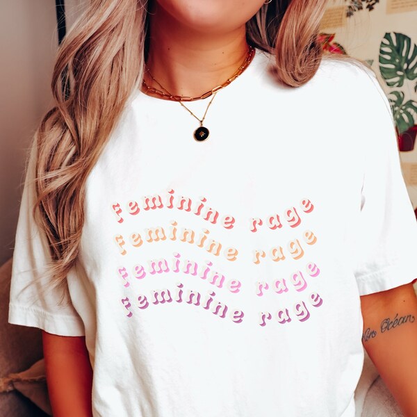 Feminine Rage Taylor Shirt - Etsy