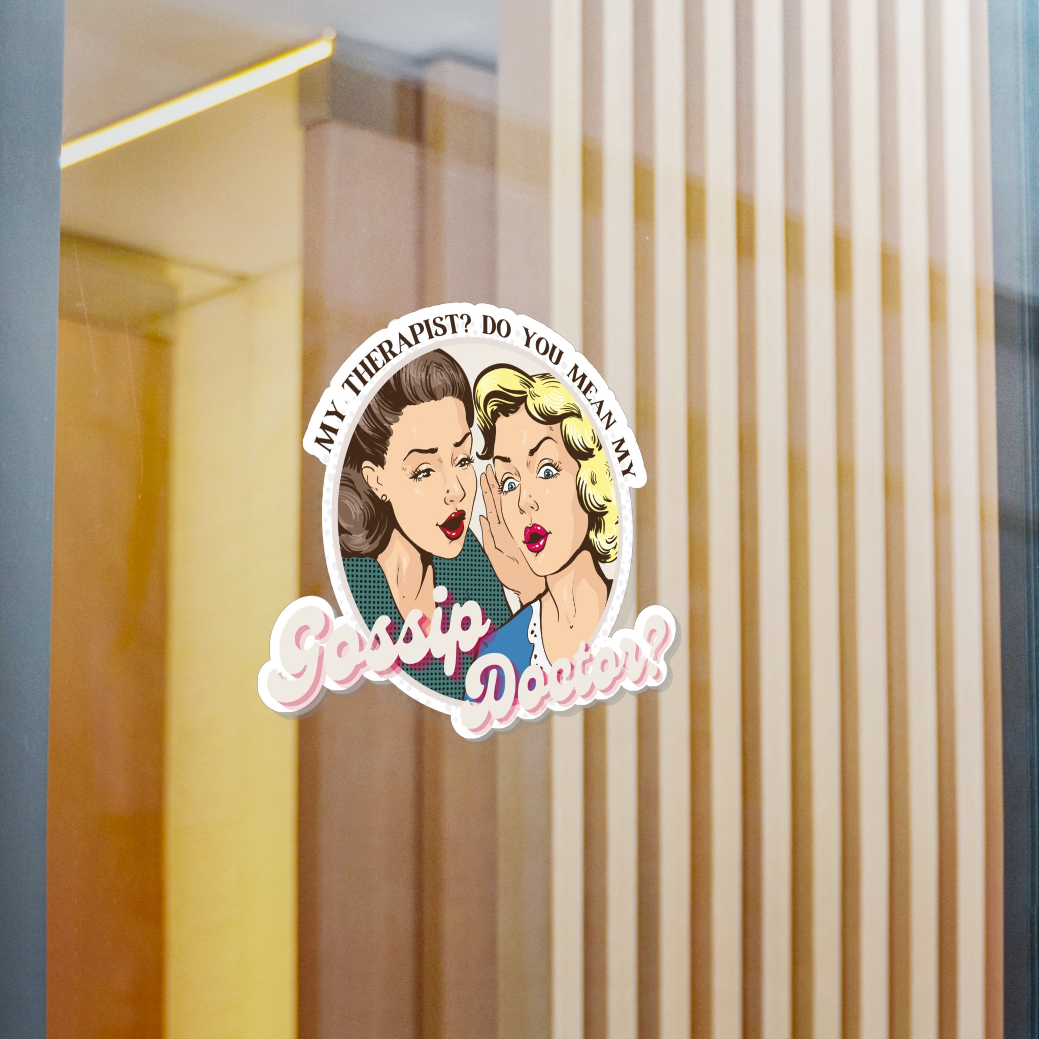Gossip Doctor Funny Therapy Mental Health Meme Sticker Inspired by ...