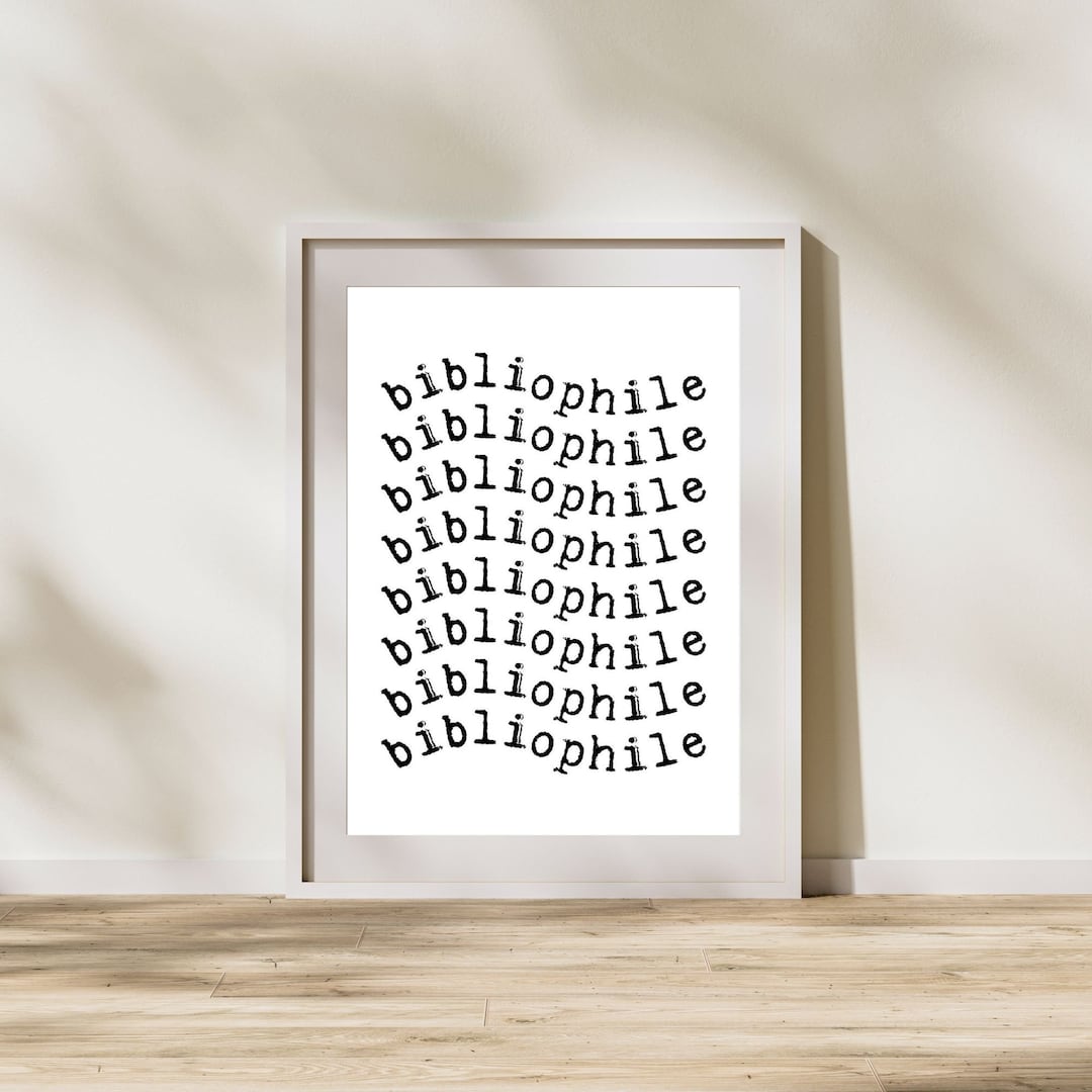 Bibliophile Poster Digital Download, Book Wall Art, Book Lover Print ...