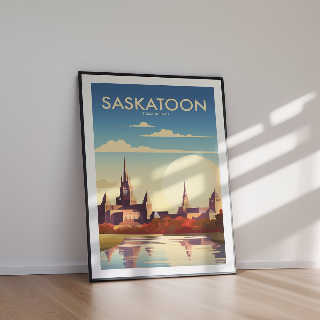 SASKATOON Printable Travel Poster, Canada, Saskatchewan, Decor, Poster ...