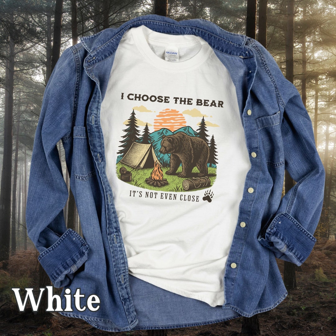 I Choose the Bear T-shirt | Feminist Safety Tiktok Viral Meme Feminist ...