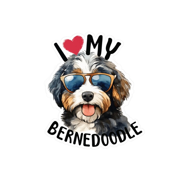 I Love My Bernedoodle Sticker, Vinyl Decal for Bernedoodle Lovers! Cute ...
