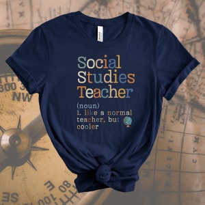 Social Studies Teacher Shirt, Teacher Gift, Teacher Appreciation ...