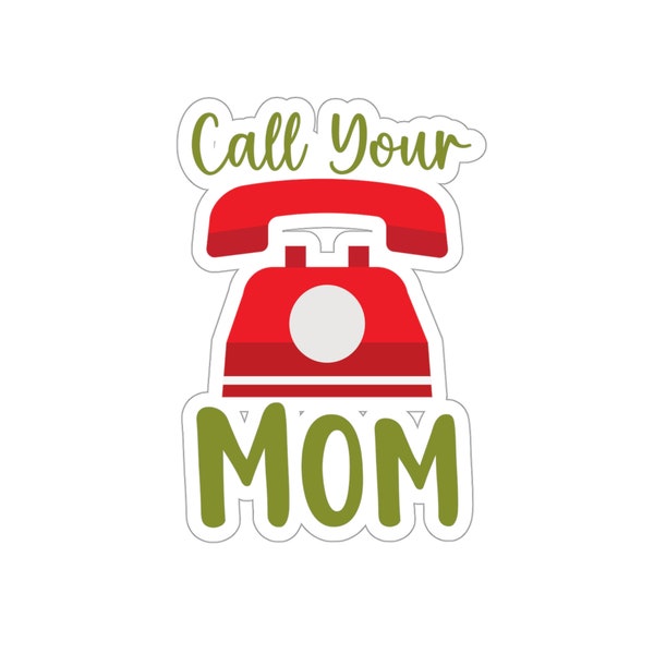 Stickers. Call Your Mom - Etsy