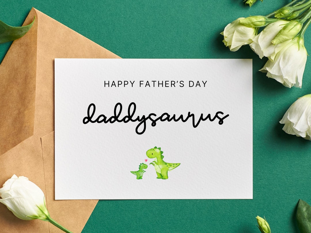Fathers Day Daddysaurus Card, Personalized Dinosaur Fathers Day Card ...