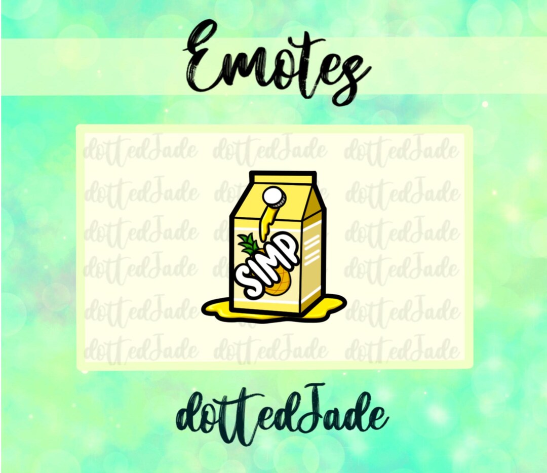 Twitch Simp Juice Emote | Digital Download - Etsy