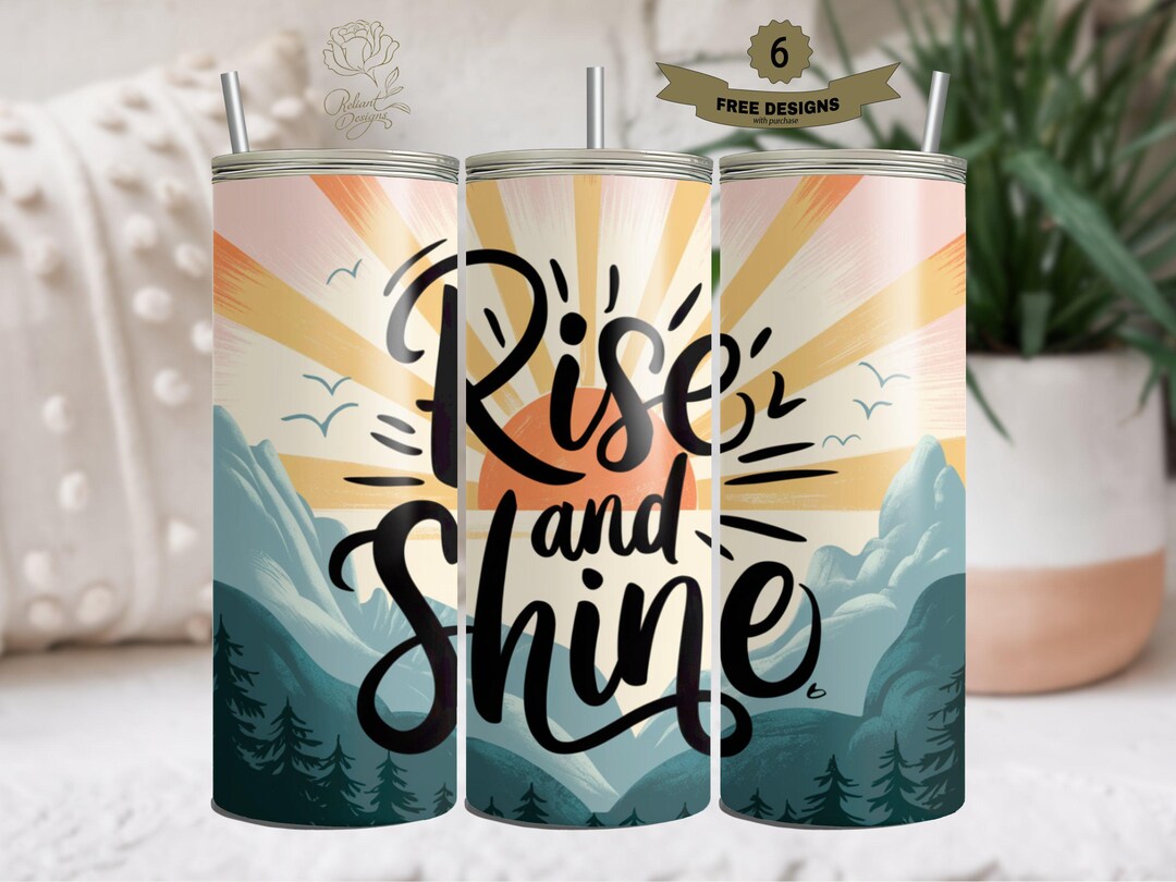 Rise and Shine Digital Art, Mountains and Sunburst, Inspirational 20 Oz ...