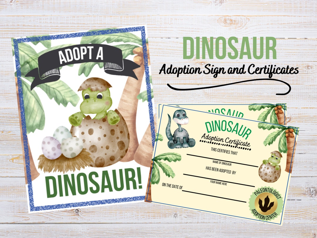 Dinosaur Adoption Certificate: Party Sign, Printable Template (PDF) - Etsy