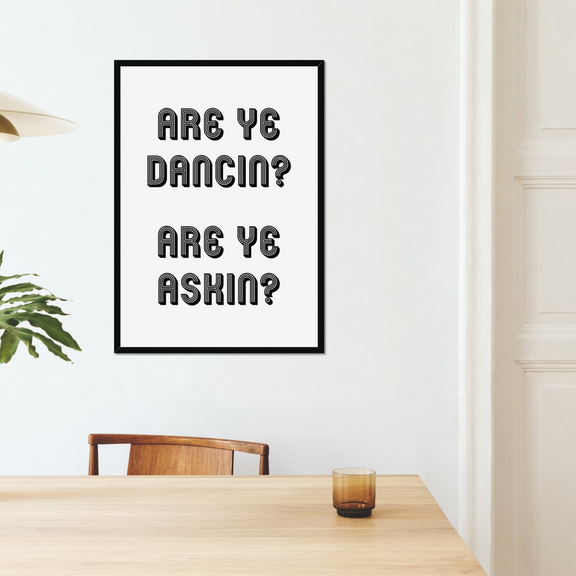 Are Ye Dancin Are Ye Askin Wall Art Print Funny Scottish Banter Saying ...