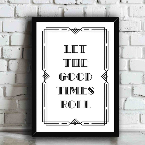 Let the Good Times Roll Sign - Etsy