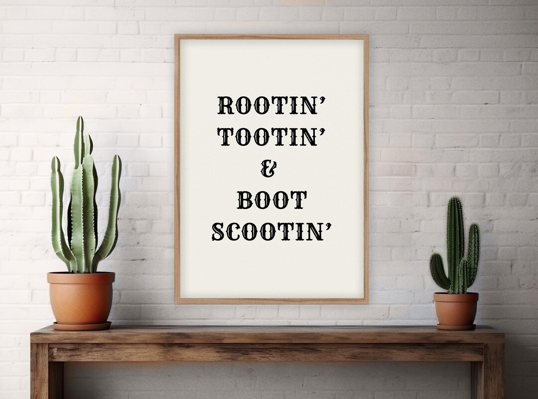 Rootin' Tootin' & Boot Scootin' Wall Art Print | Cowgirl Line Dancing ...