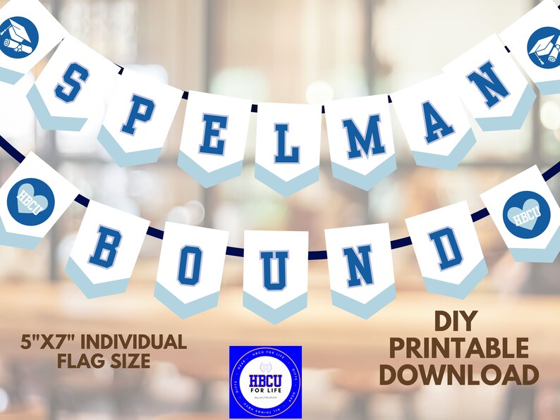Printable Spelman College Bound Graduation Party Garland - HBCU ...