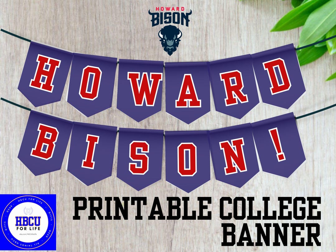 Printable Howard Bison Party Banner - Howard University Decision Day ...