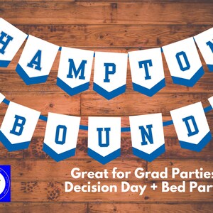 Printable Hampton Bound / Hampton Grad- Graduation Party Garland - HBCU ...