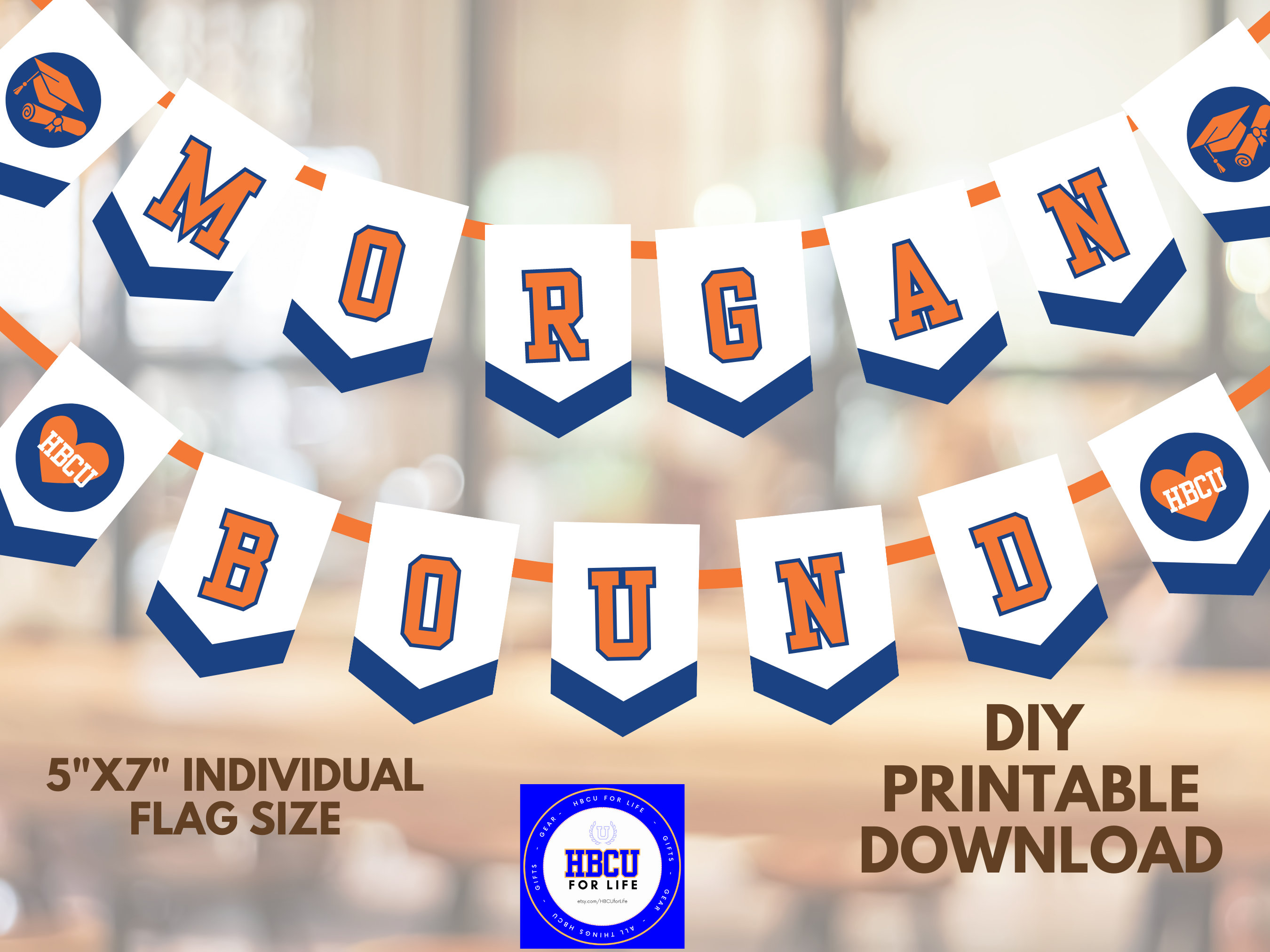 Printable Morgan Bound / Morgan Grad- Graduation Party Garland - HBCU ...