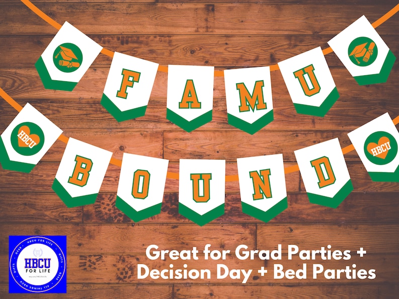 Printable FAMU Bound / FAMU Grad- Graduation Party Garland - HBCU Party ...