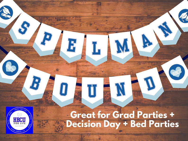 Printable Spelman College Bound Graduation Party Garland - HBCU ...